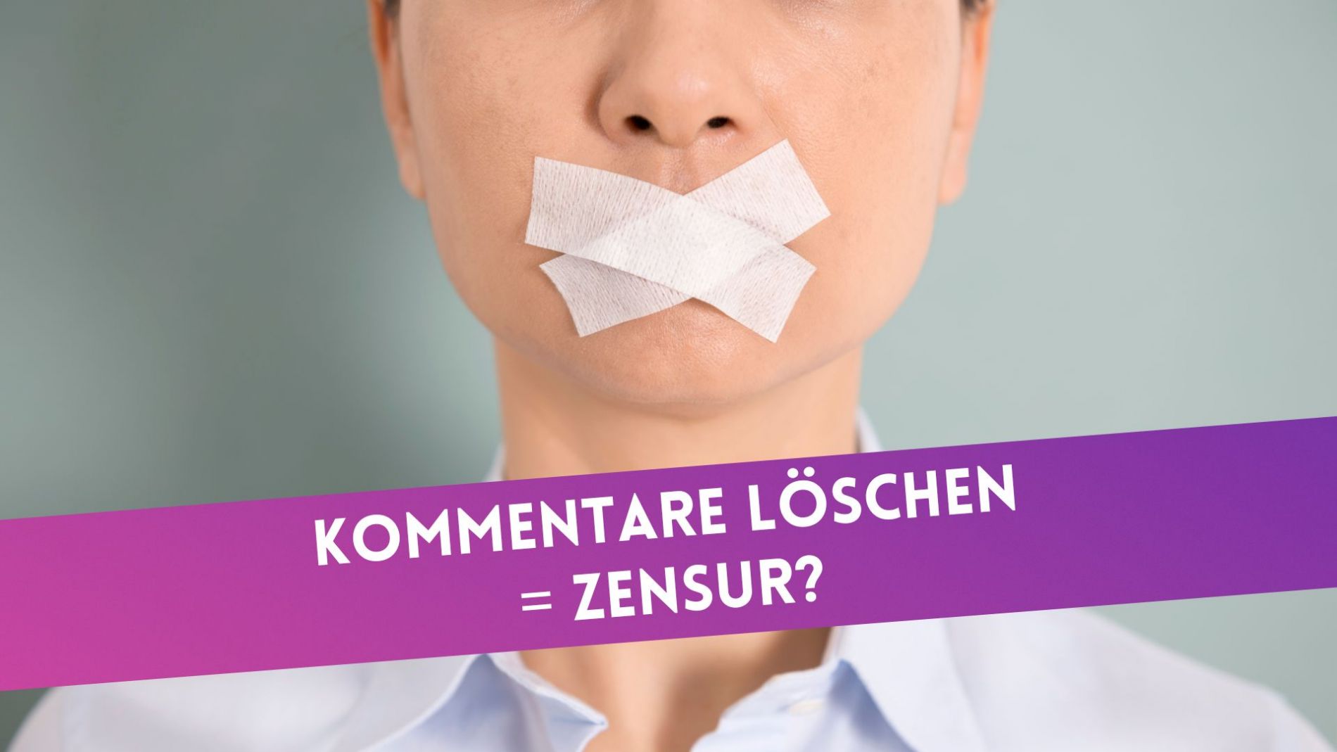 Darf ich Kommentare auf meinem Blog löschen oder ist das Zensur?