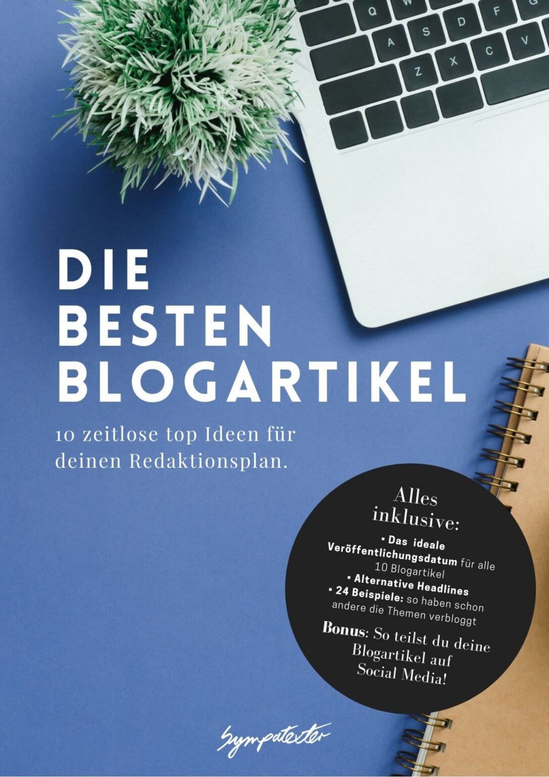 Blog erstellen: die komplette Anleitung für Einsteiger